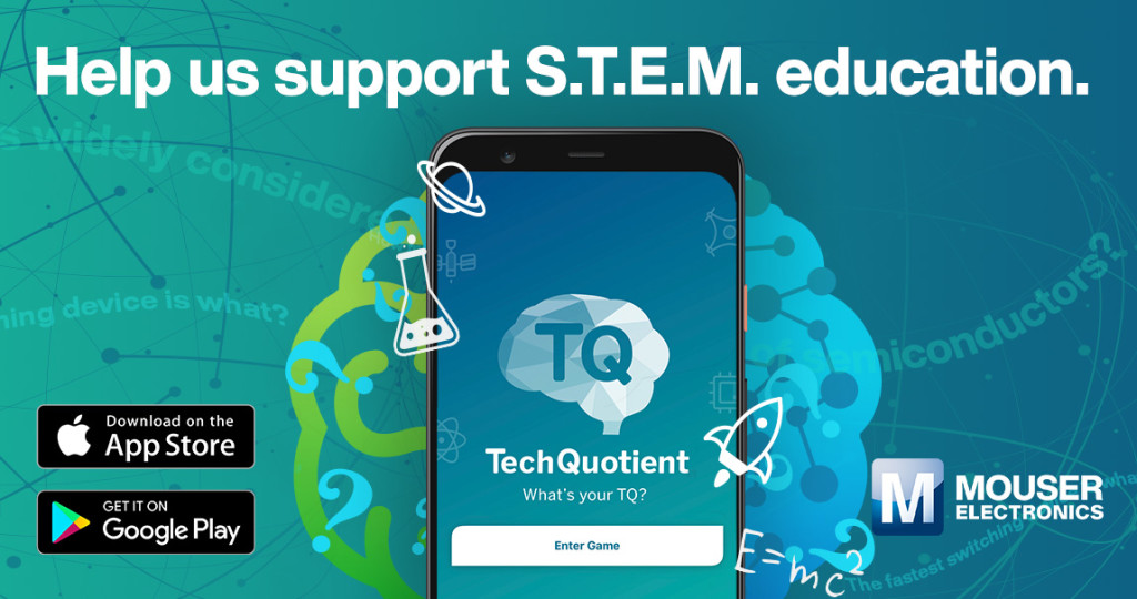 Test Your Science Trivia While Donating to STEM Education with Mouser’s ...